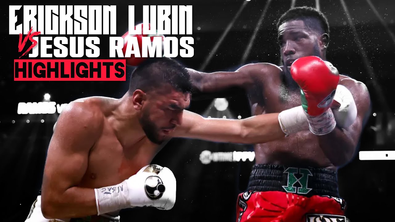 Erickson Lubin vs Jesus Ramos | HIGHLIGHTS #RamosLubin #EricksonLubin # ...