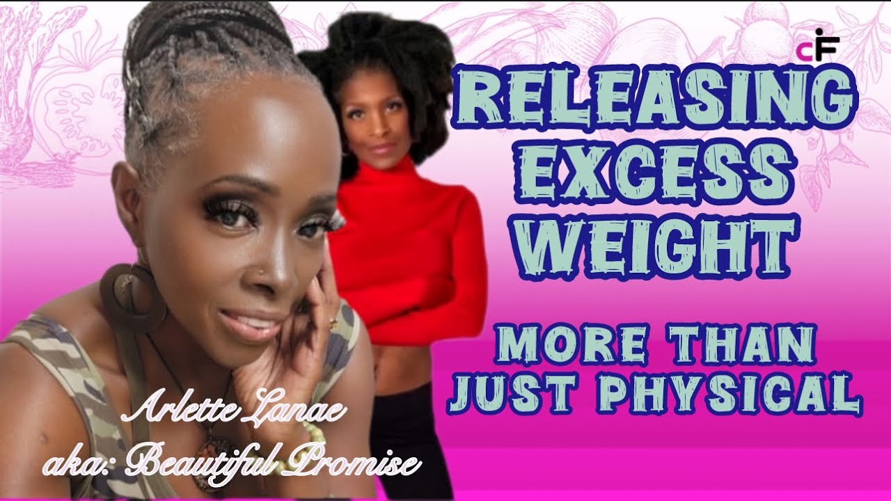 Releasing Excess Weight- Is it More Than Just the Physical? - YouTube
