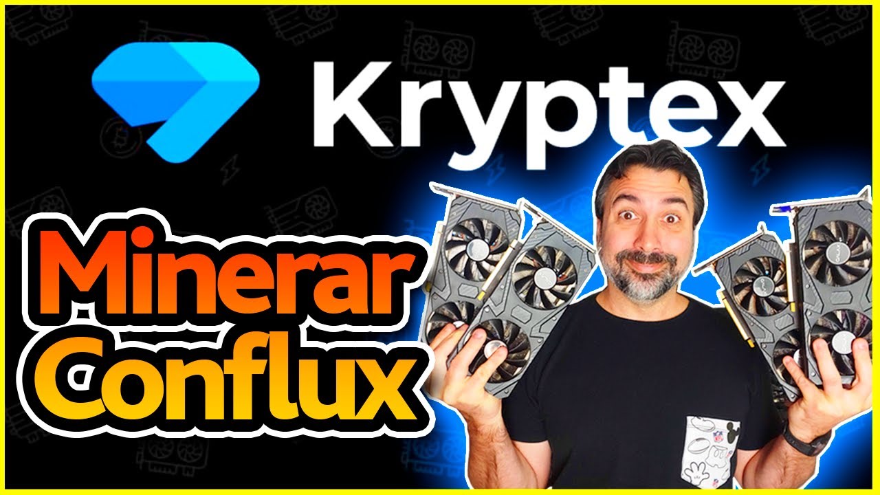 ⚠️ COMO MINERAR CONFLUX CFX NO WINDOWS USANDO A POOL DA KRYPTEX - YouTube