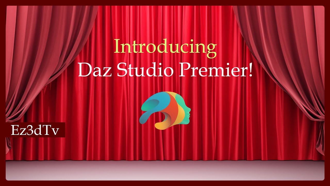 Introducing Daz Studio Premier! | Ez3DTv - YouTube