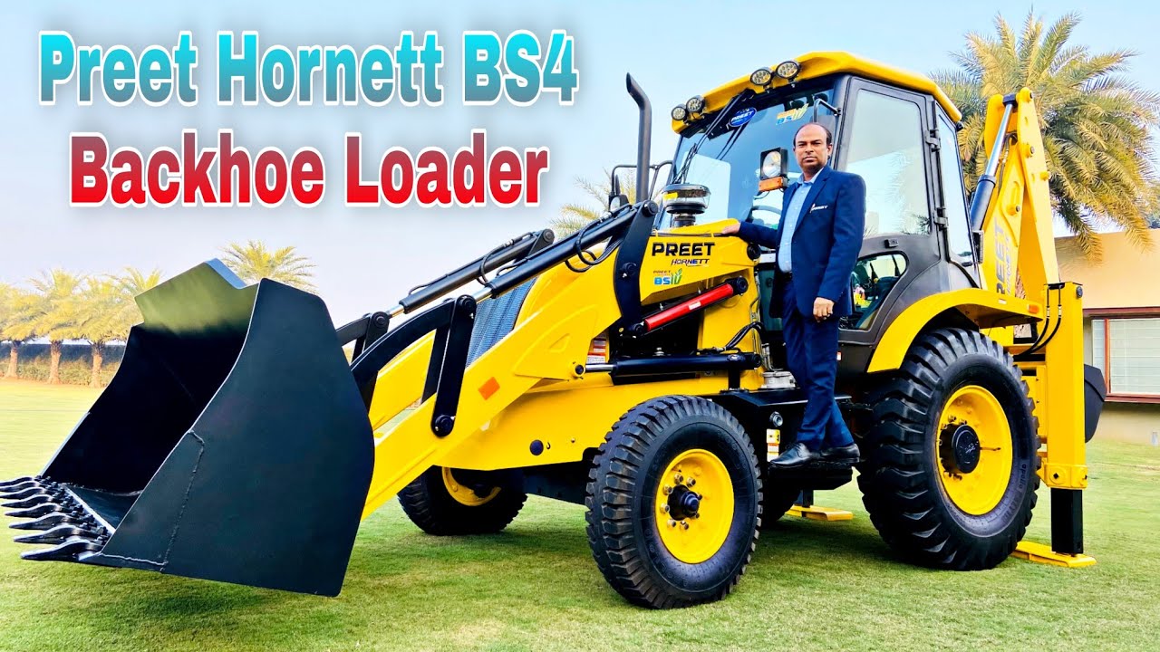 Preet Hornett BS4 Backhoe Loader || New Technology engine BS4 easy ...