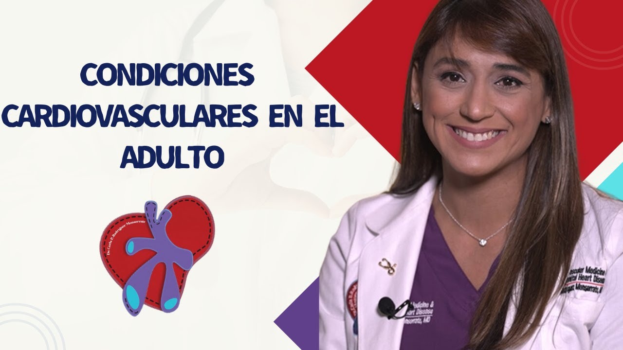 Condiciones Cardiovasculares Más Comunes en el Adulto - YouTube