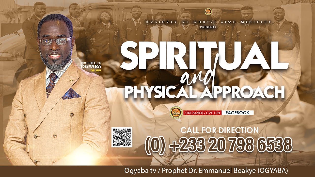 🙏FRIDAY PROPHETIC SERVICE: Theme: SPIRITUAL & PHYISCAL APPROACH, with ...