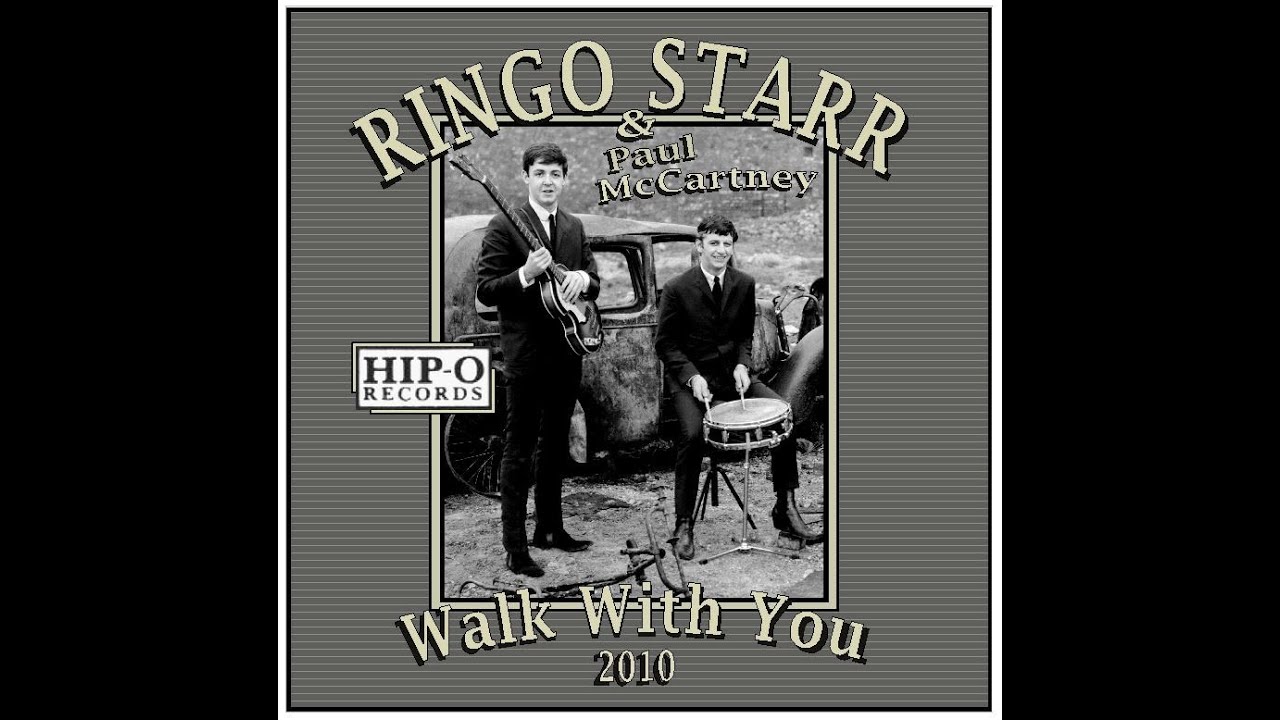 Ringo Starr - Walk With You (2010) (Feat: Paul McCartney) - YouTube