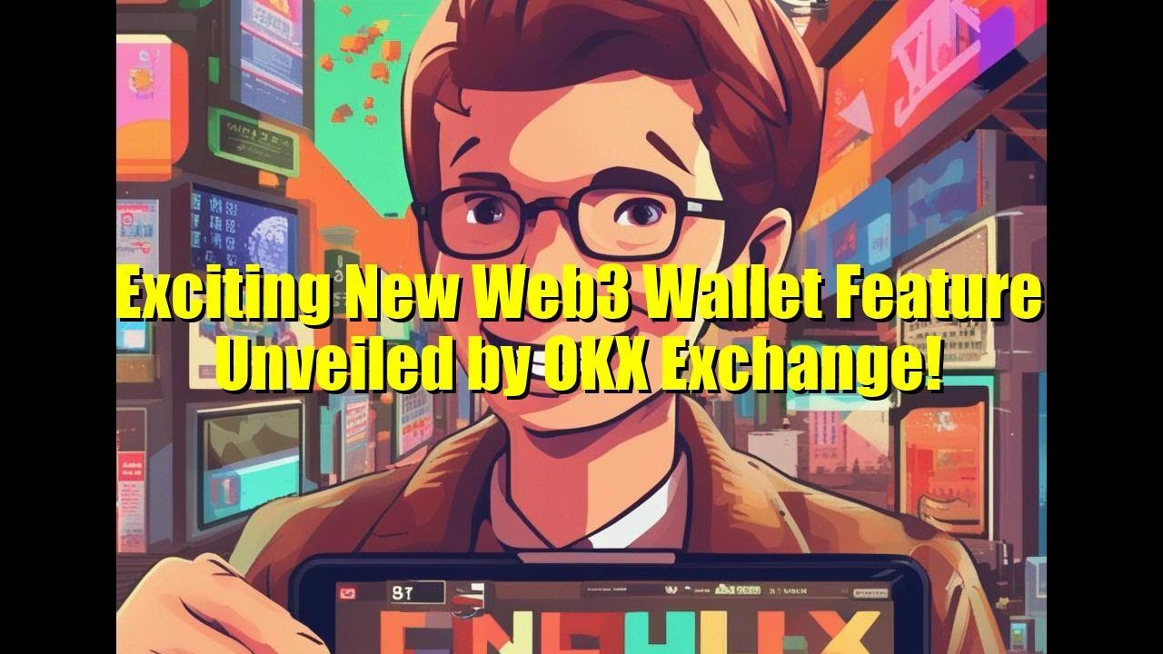 Exciting New Web3 Wallet Feature Unveiled by OKX Exchange! - YouTube
