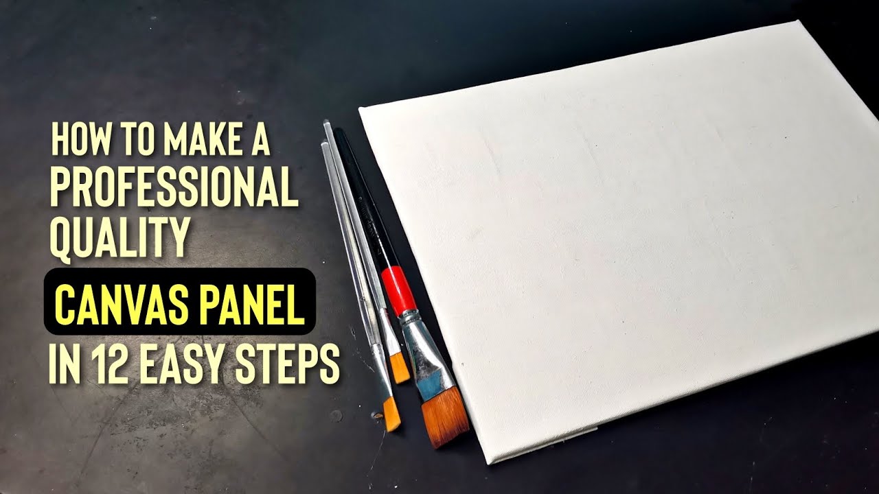 How to Make a Professional Quality 𝘾𝙖𝙣𝙫𝙖𝙨 𝙋𝙖𝙣𝙚𝙡 in 12 Easy Steps 🖌️🎨 ...