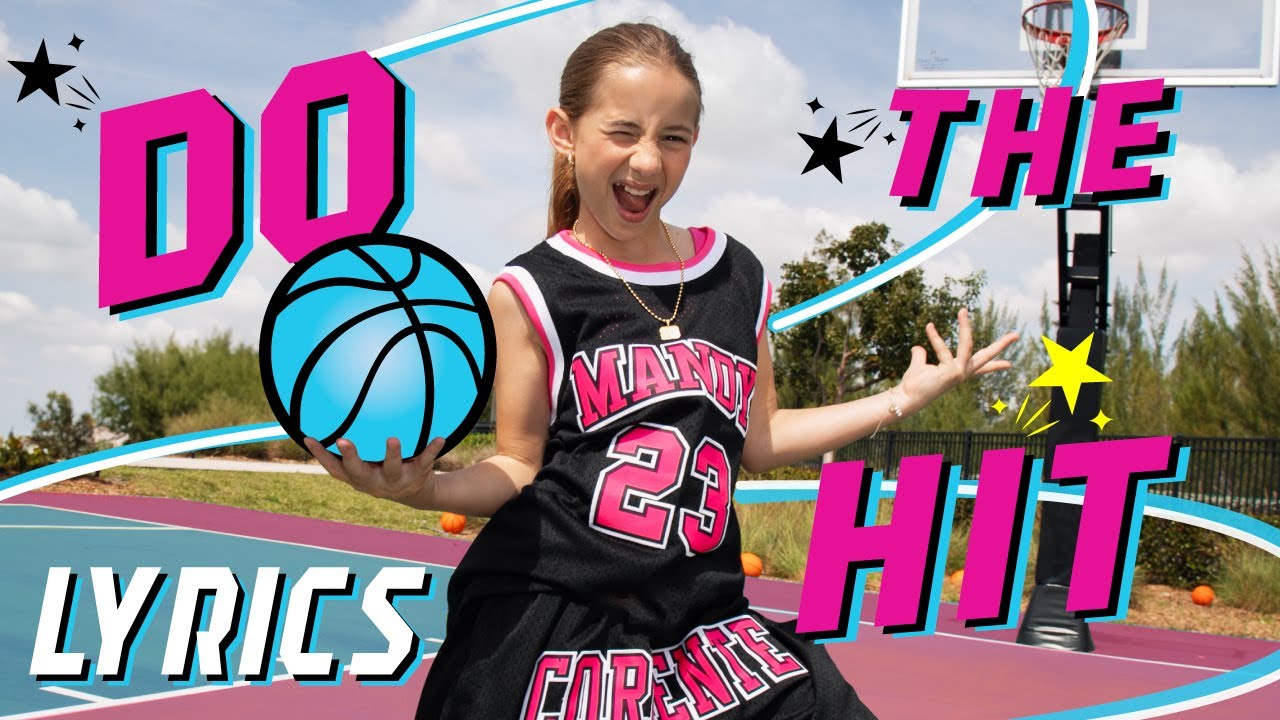 MANDY I Do the Hit 🏀⛹️💫 LYRICS Video - YouTube