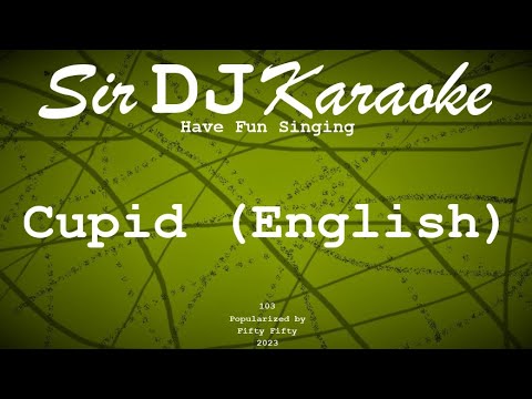 [103] Cupid (English) - Fifty Fifty [Key of D] - YouTube Music
