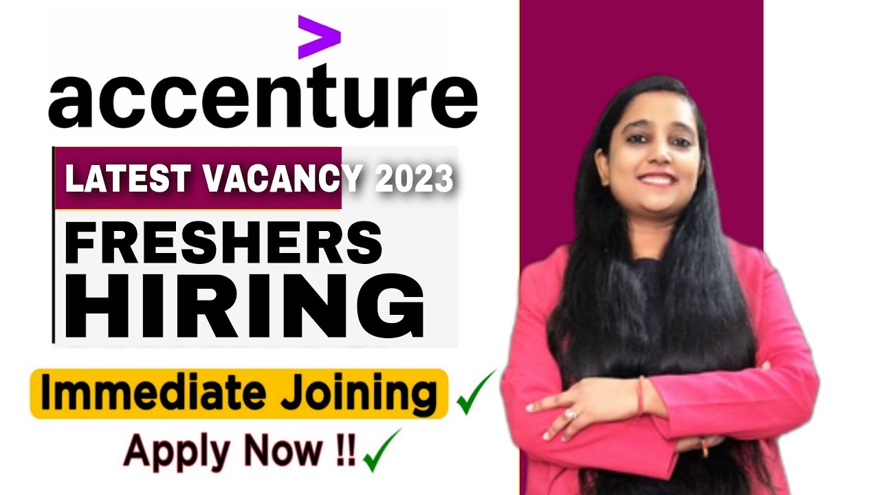 Accenture Recruitment Process 2023 | Accenture Jobs For Freshers 2023 ...