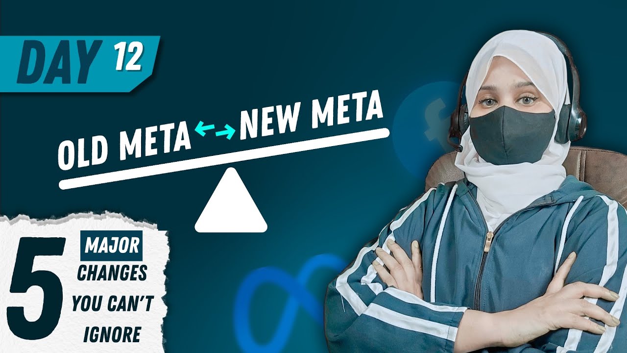 Meta Ads Vs Old Facebook Ads| 5 Major changes You Can't Ignore - YouTube
