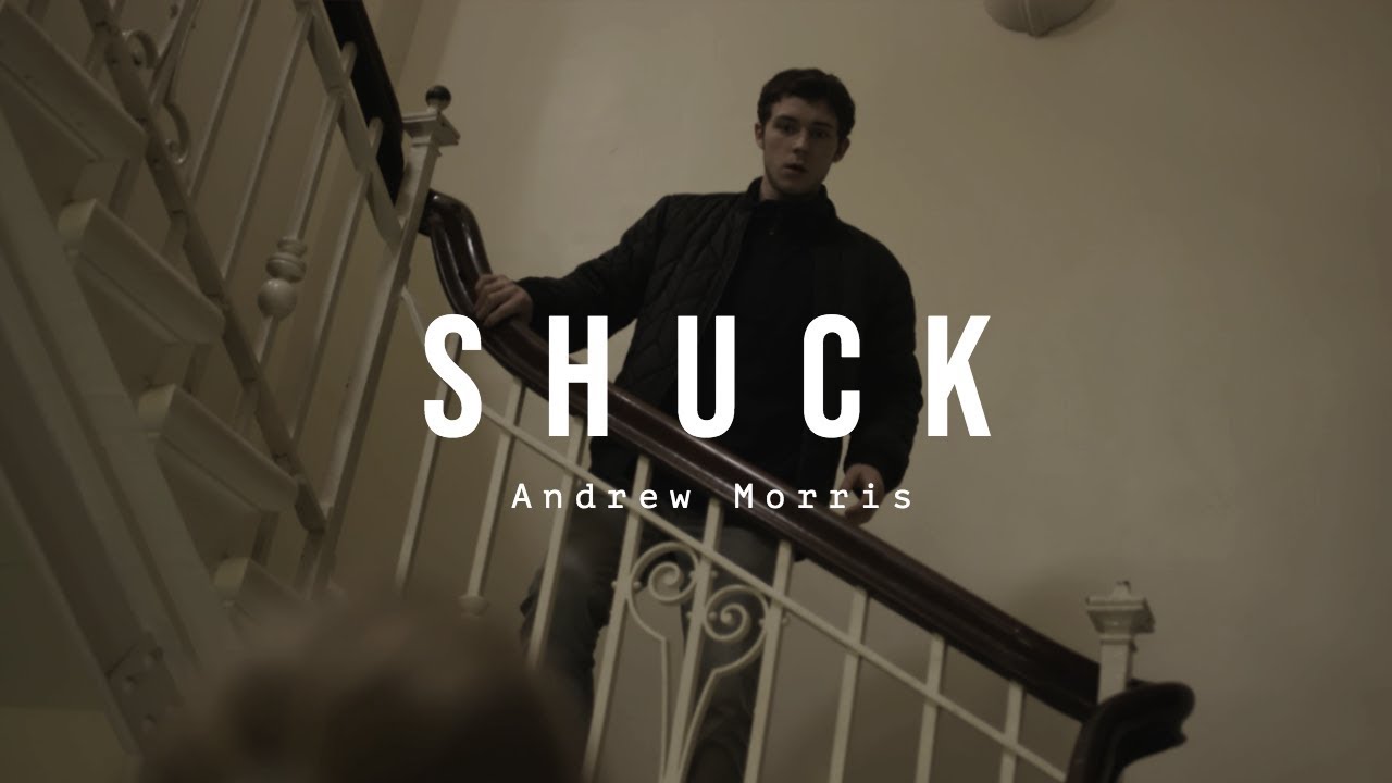 Shuck | Full Movie | Andrew Morris - YouTube
