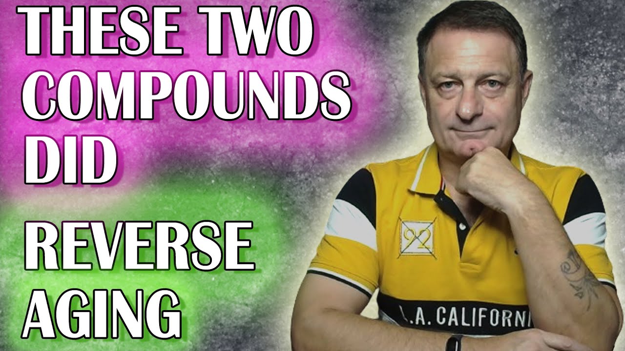 2 Compounds that DO REVERSE AGING (Scientific Study) - YouTube