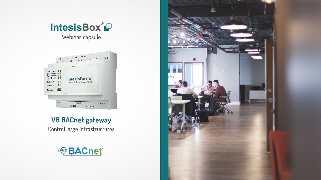 IntesisBox | V6 BACnet gateways webinar (Comercial Part) - YouTube