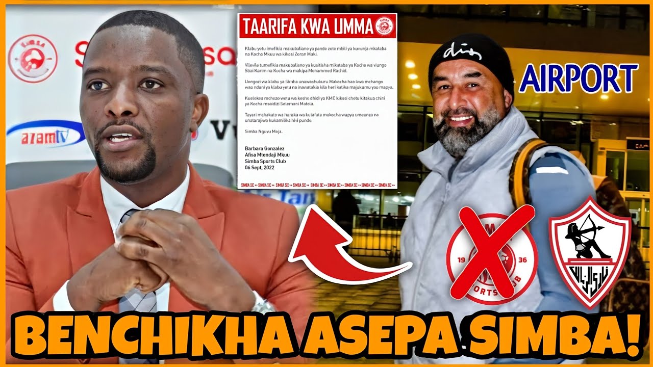KOCHA ABDELHACK BENCHIKHA RASMI AONDOKA SIMBA/ KUTUA ZAMALEK? - YouTube