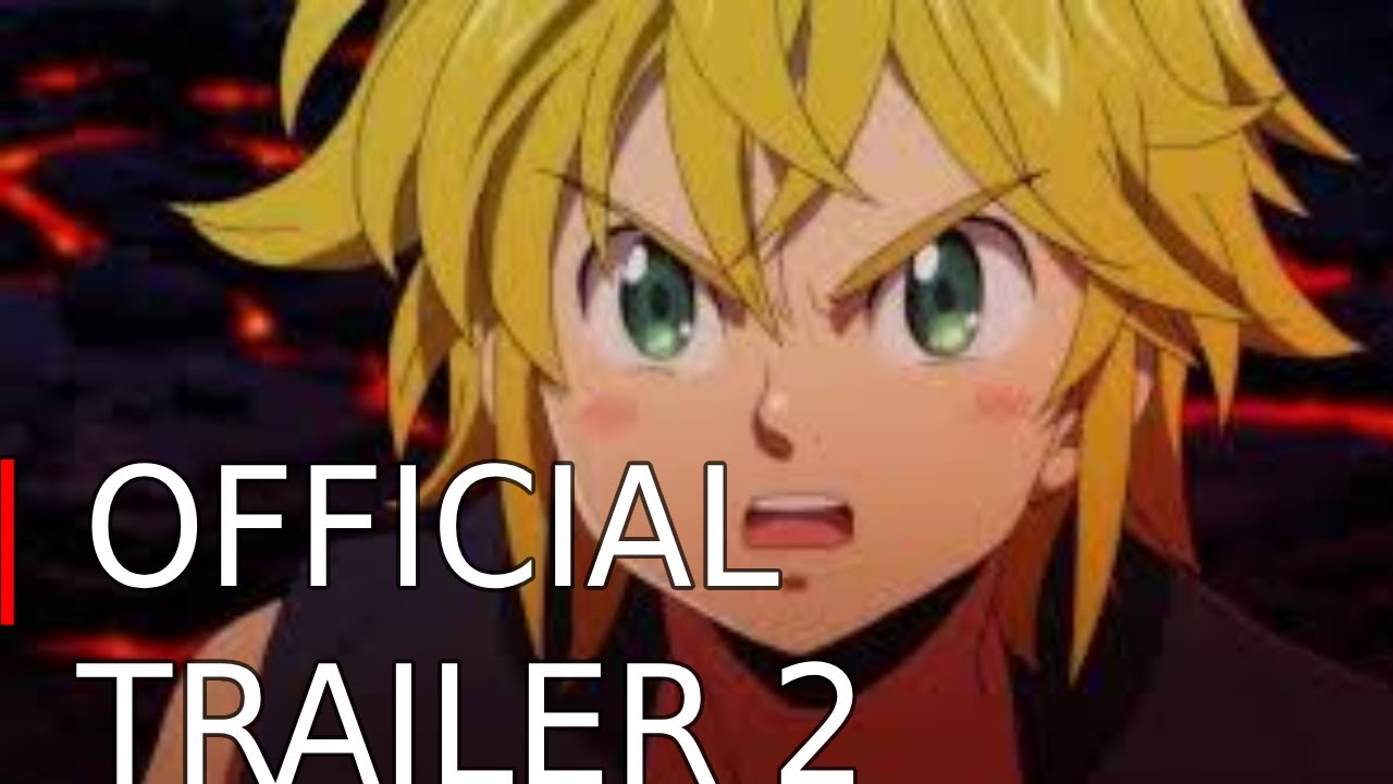 The Seven Deadly Sins Season 5- OFFICIAL TRAILER 3 SUB - YouTube