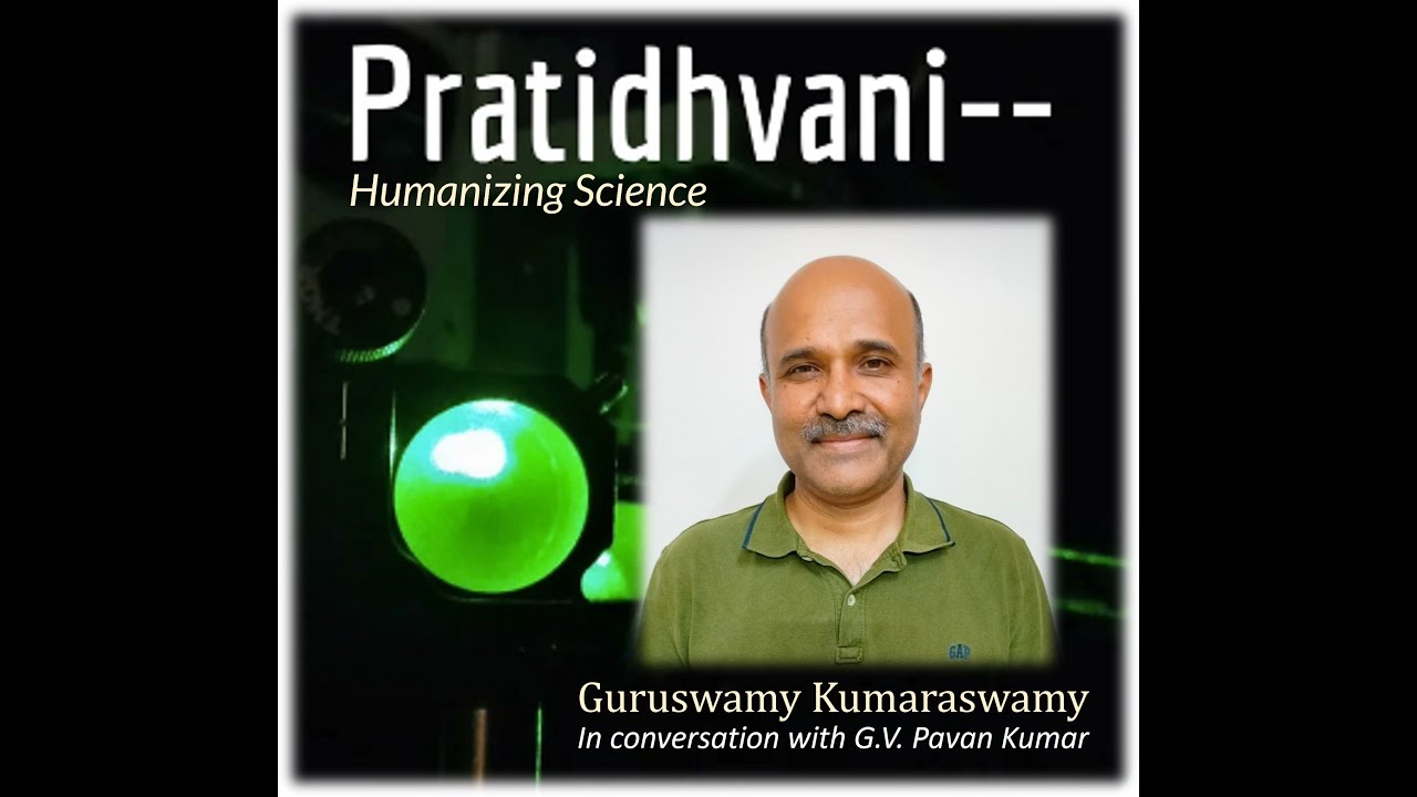 Conversation with Guruswamy Kumaraswamy: Engineering Soft Matter for a ...