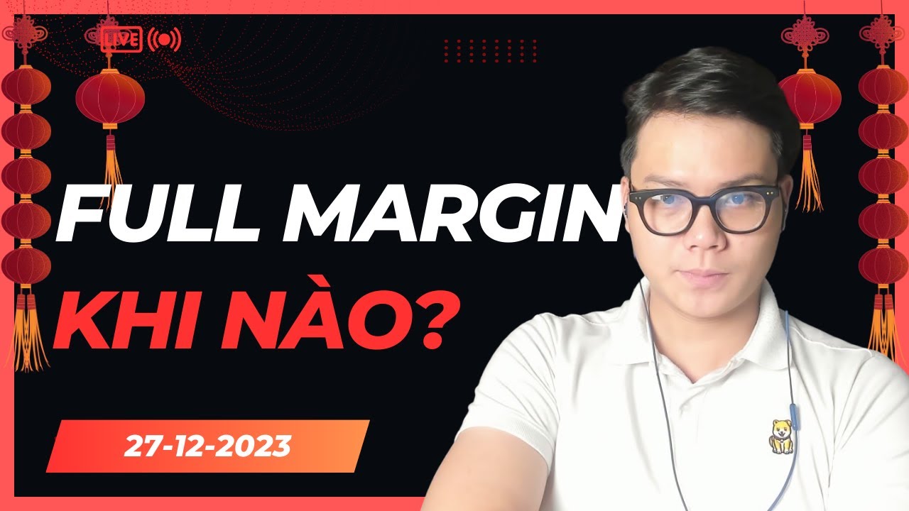 🔴 Nhận định thị trường chứng khoán: Khối ngoại mua ròng trở lại - Khi nào chúng ta Full Margin ...