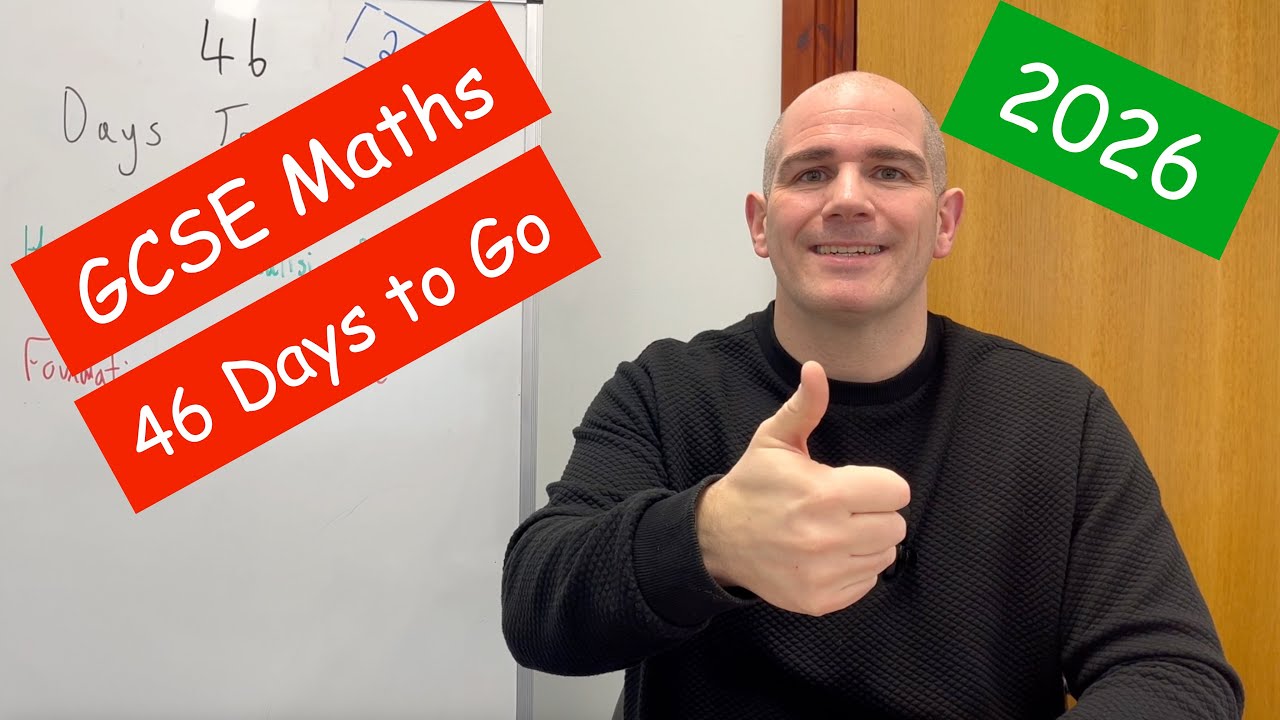 GCSE Maths 2026 Revision - 46 Days To Go - Corbettmaths - YouTube