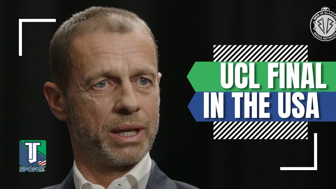 UEFA president TALKS about HOSTING a Champions League FINAL in the USA ...
