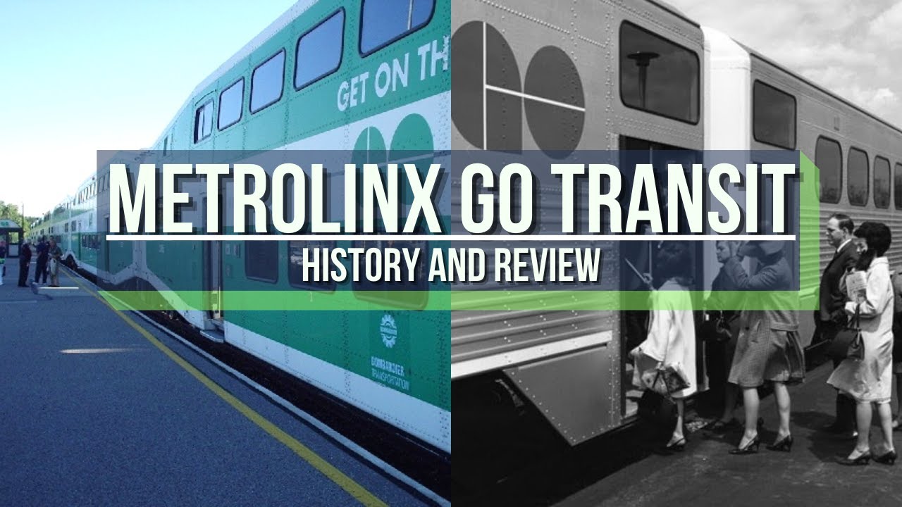 Is GO Transit the BEST Transit Service? History and Review GO Transit ...