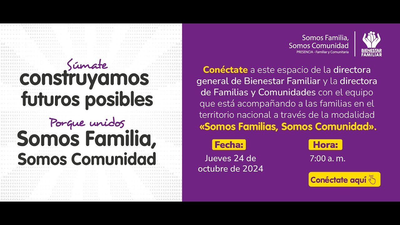 Bienvenida al equipo del programa «Somos Familias, Somos Comunidad ...