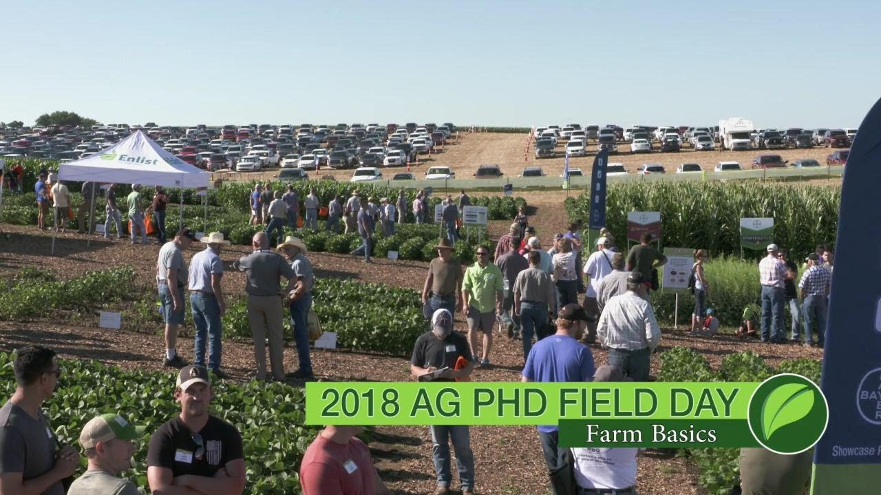 Farm Basics #1055 Ag PhD Field Day 2018 (Air Date 6-24-18) - YouTube
