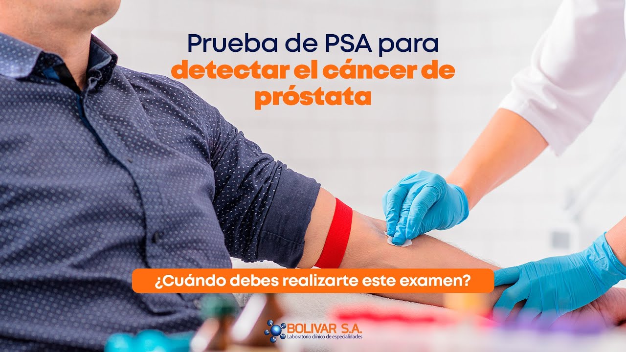 EXAMEN PSA - ANTIGENO ESPECIFICO DE PROSTATA - YouTube
