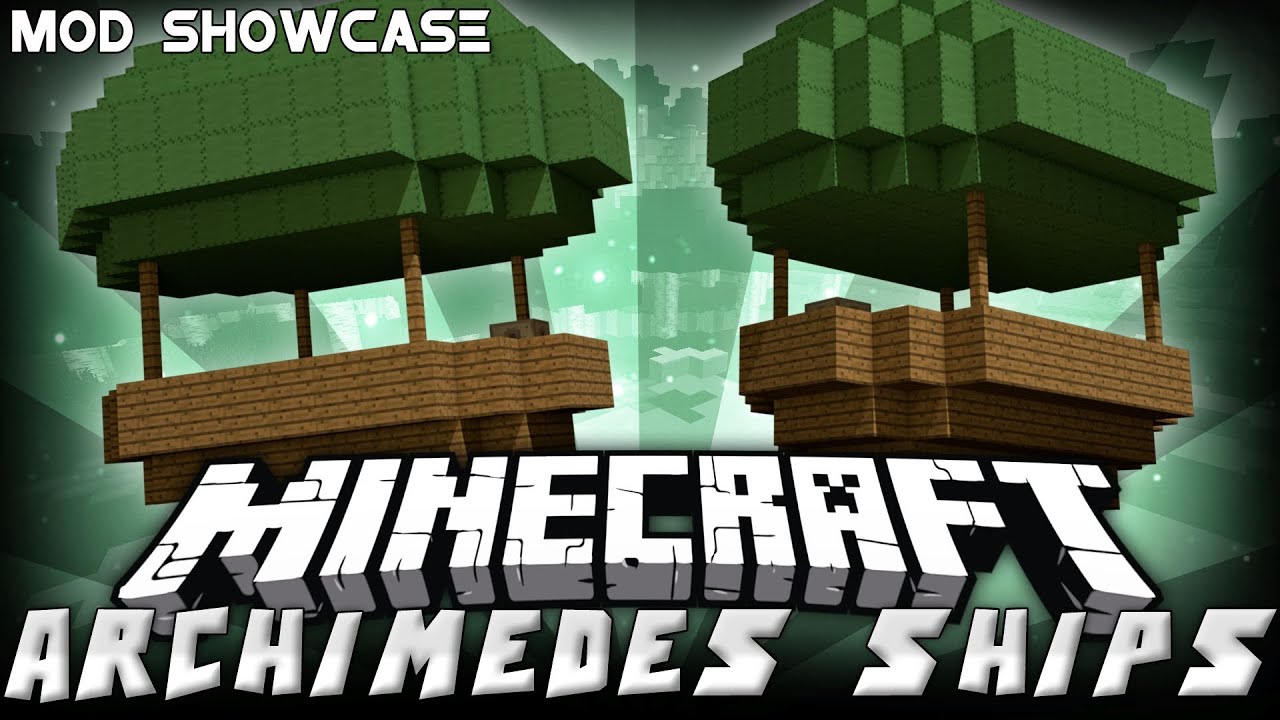 Minecraft Mod Showcase - ARCHIMEDES' SHIPS! - YouTube
