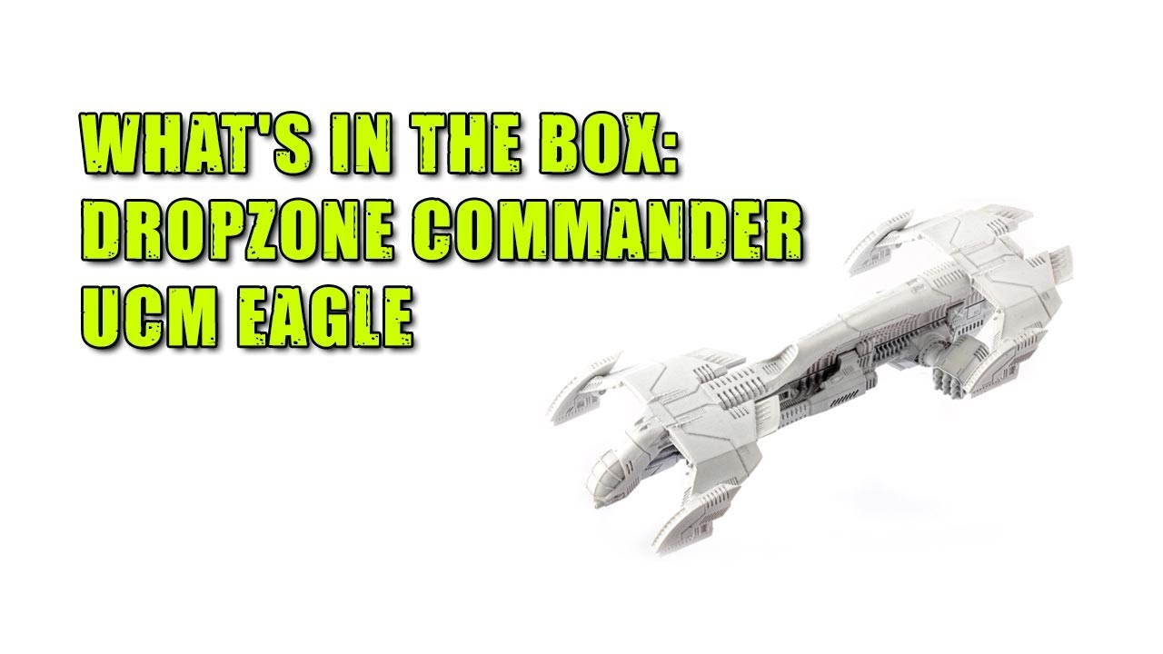 What's in the Box: Dropzone Commander - UCM Eagle - YouTube