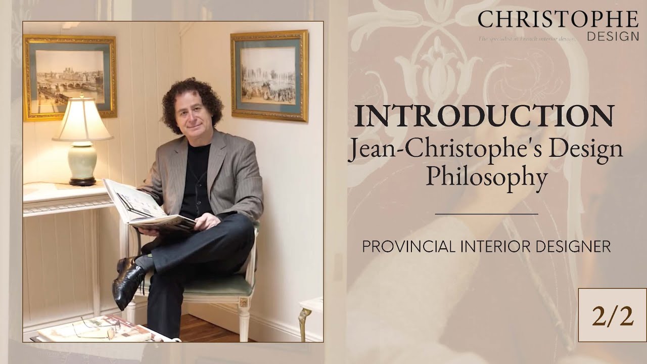 Introduction Chapter 2 - Jean Christophe's Design Philosophy⎮Christophe ...