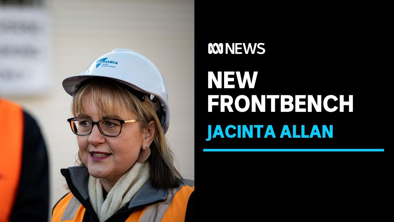 Jacinta Allan announced as Victoria's new deputy premier | ABC News ...