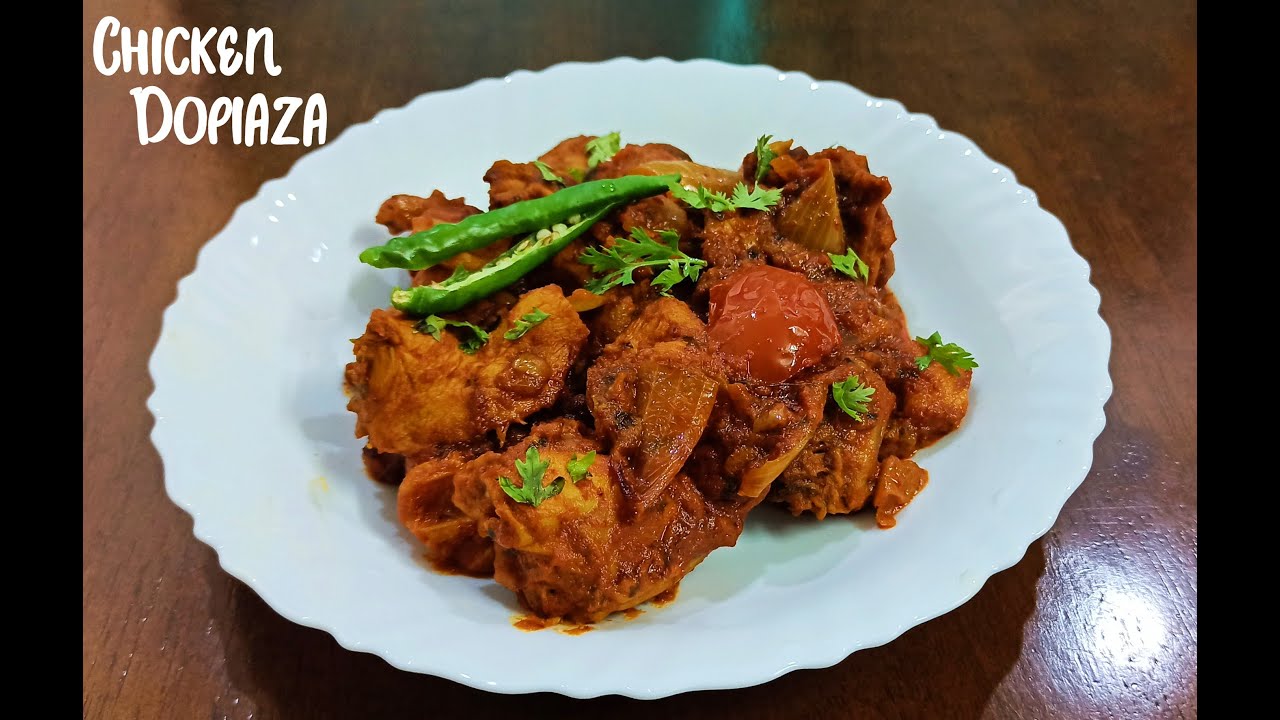 Chicken Dopiaza | Restaurant Style But Homemade | Chicken Recipes ...