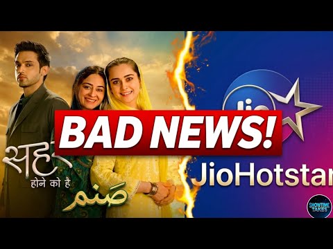 Seher Hone Ko Hai Show Pe Aayi Badi Bad News | Big Update