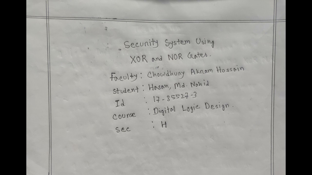 Security System Using XOR And NOR Gates || Simple Digital Logic Design ...