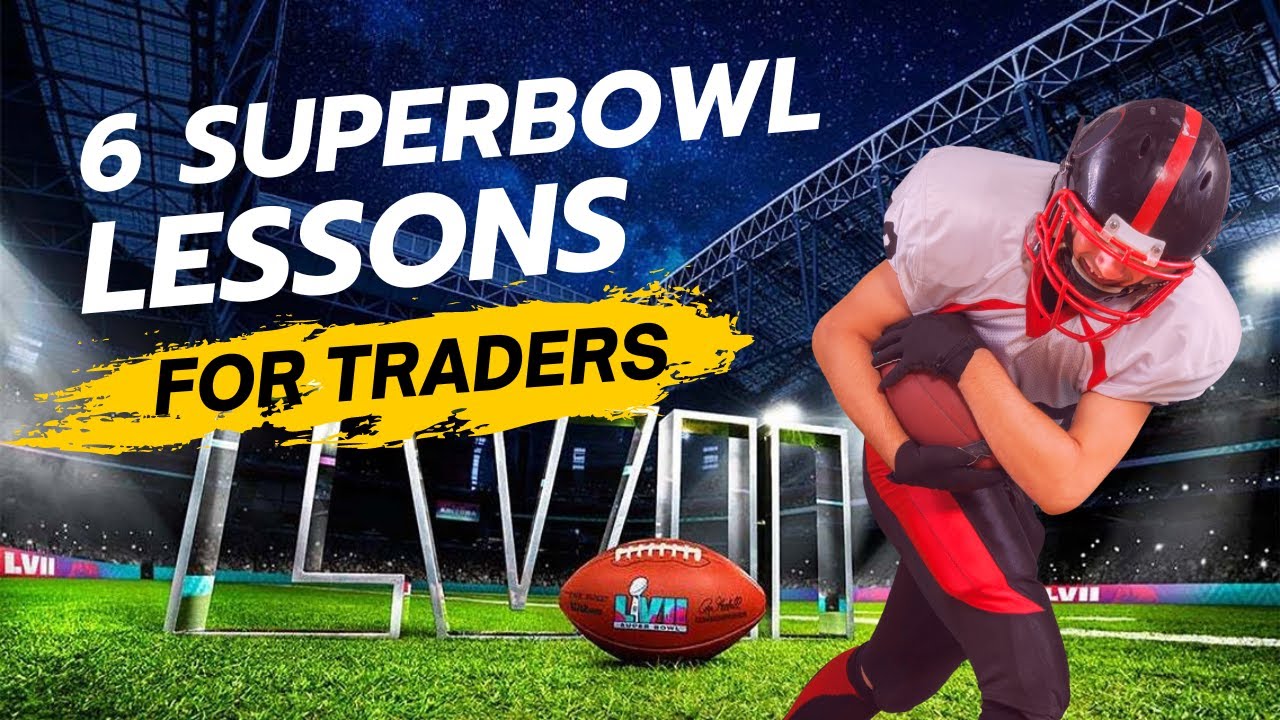 Super Bowl - 6 Tips for Traders - YouTube