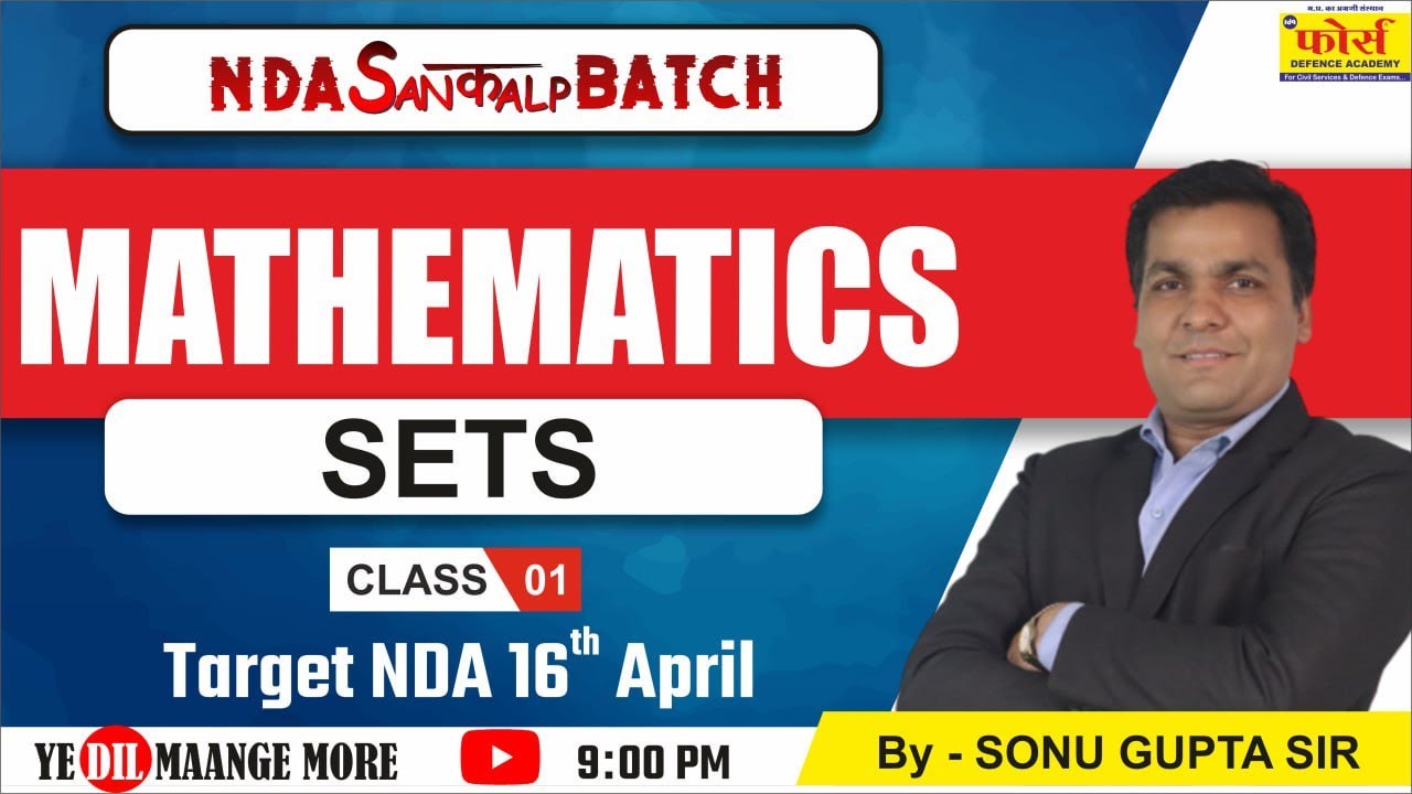 SET THEORY - I || NDA TARGET || MATHEMATICS CLASS || BY - SONU SIR ...