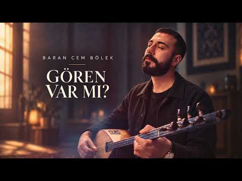 Gören Var Mı - Baran Cem Bölek #elapro