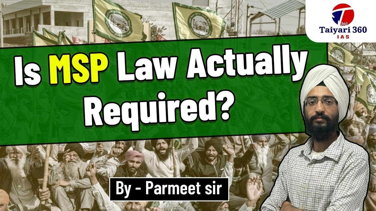 Do We Actually Need the MSP Law? #economics #msp. #farmersprotest #upsc ...