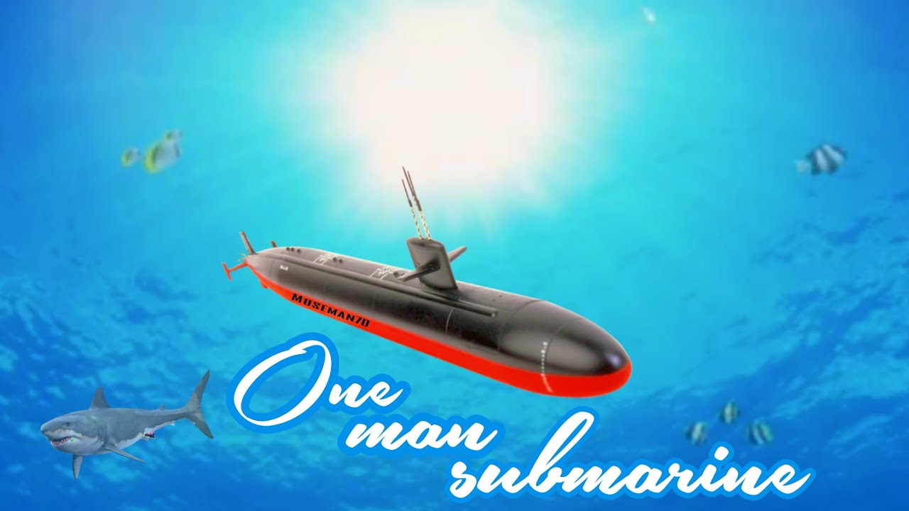 One man submarine (Original song) - YouTube