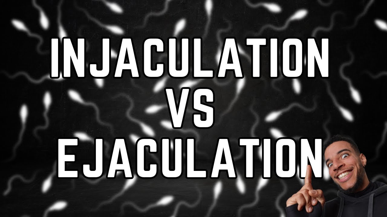 INJACULATION VS ÉJACULATION | c'est quoi l'INJACULATION ? | ORGASMES ...