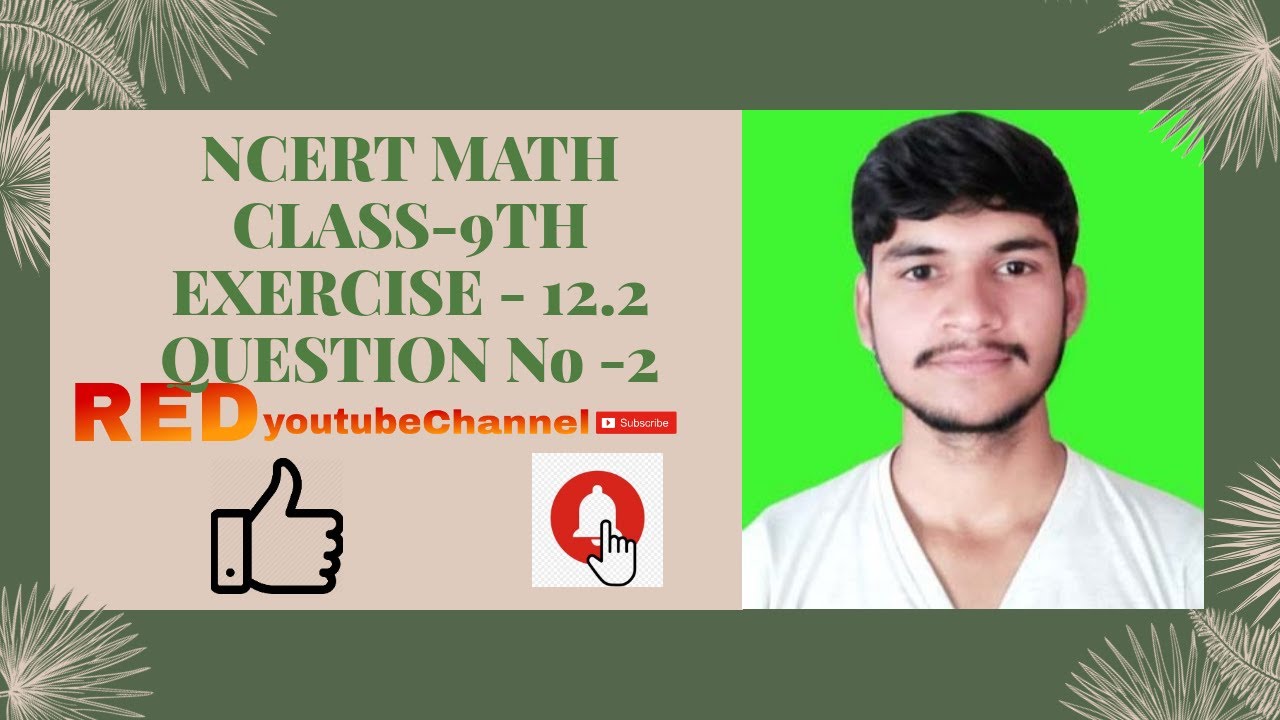 Class 9th math chapter 12.2question 2 in #ncert# - YouTube