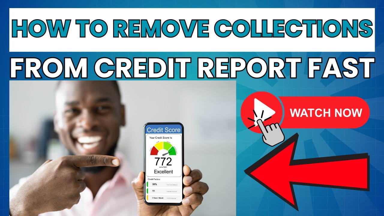 How to Remove Collections From Credit Report FAST ⏬👇 - YouTube