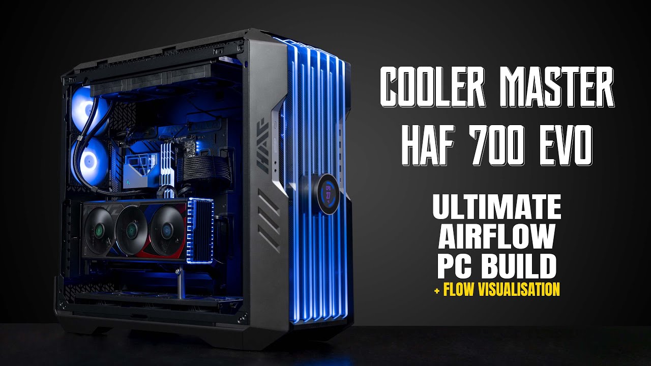 AIR FLOW của HAF 700 EVO/ PC BUILD 13900K RTX 4080 - YouTube