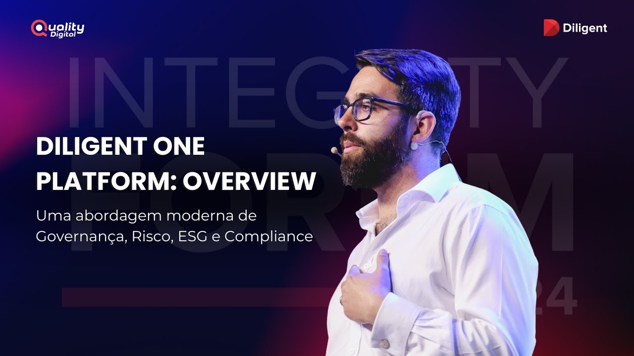 Diligent one plataform- Uma abordagem moderna de Governança, Risco e ...