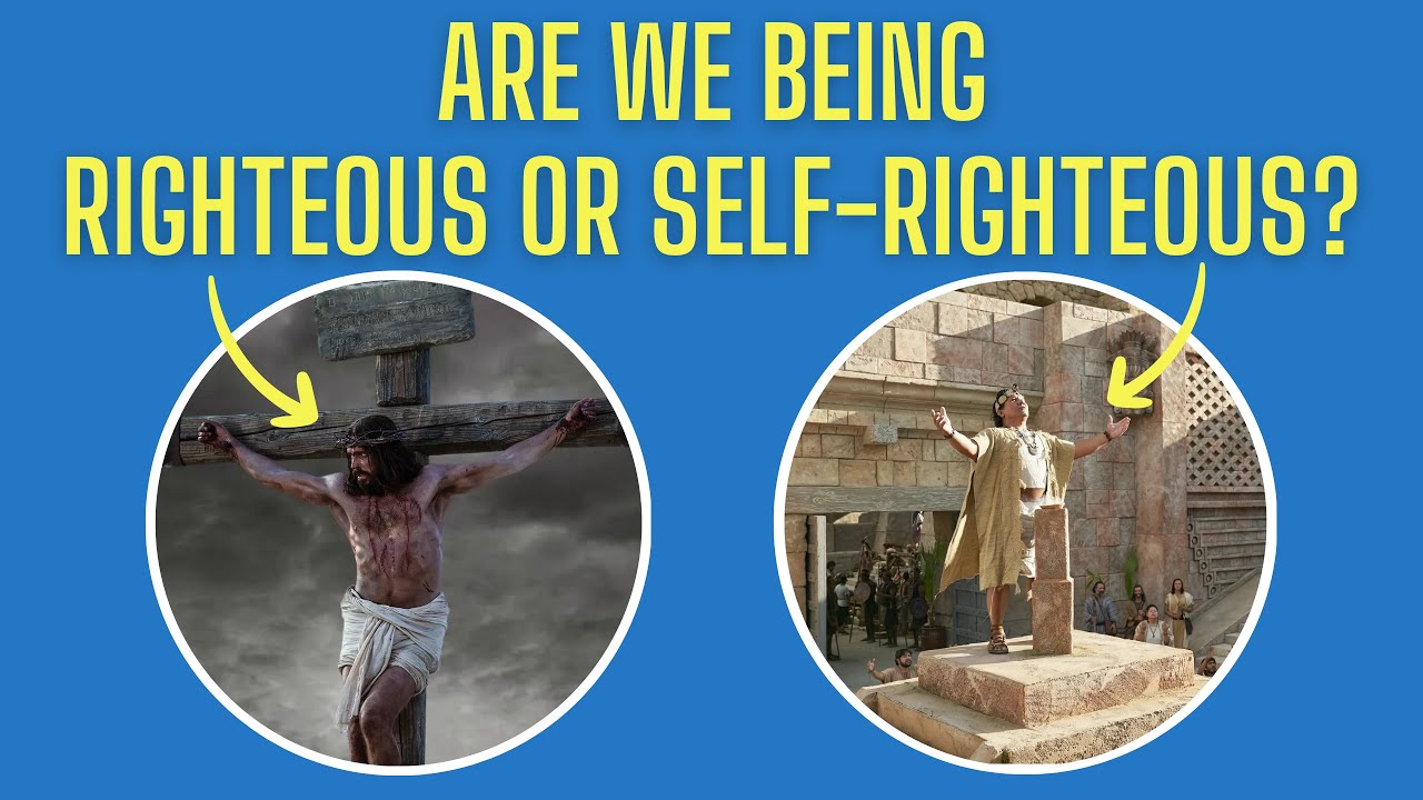 How Can I Be Righteous without Becoming Self-Righteous? (Ep. 27) - YouTube
