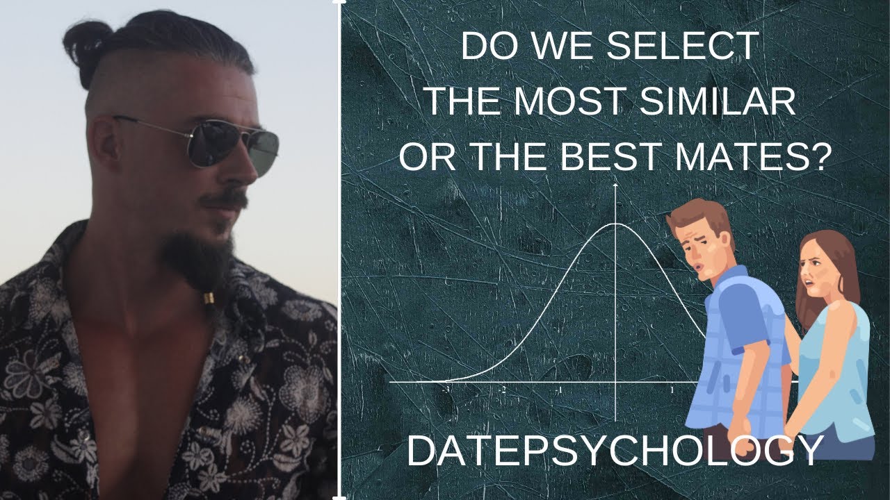 Do we pick the most similar or the most attractive mates? - YouTube