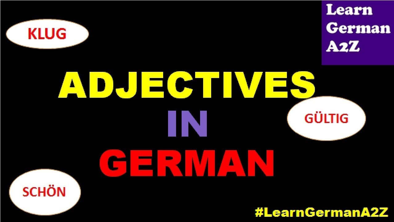 ADJECTIVES IN GERMAN ||Lesson 18||A1||Learn German Free - YouTube