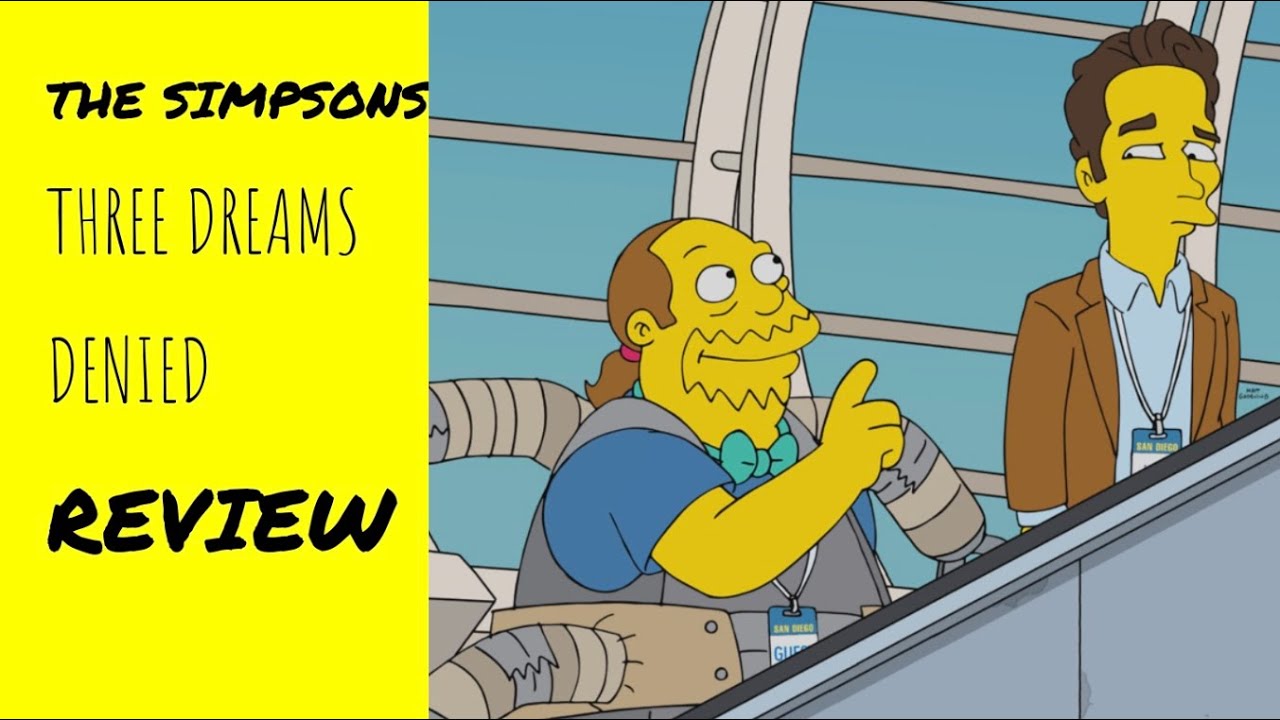 The Simpsons - "Three Dreams Denied" Review - YouTube