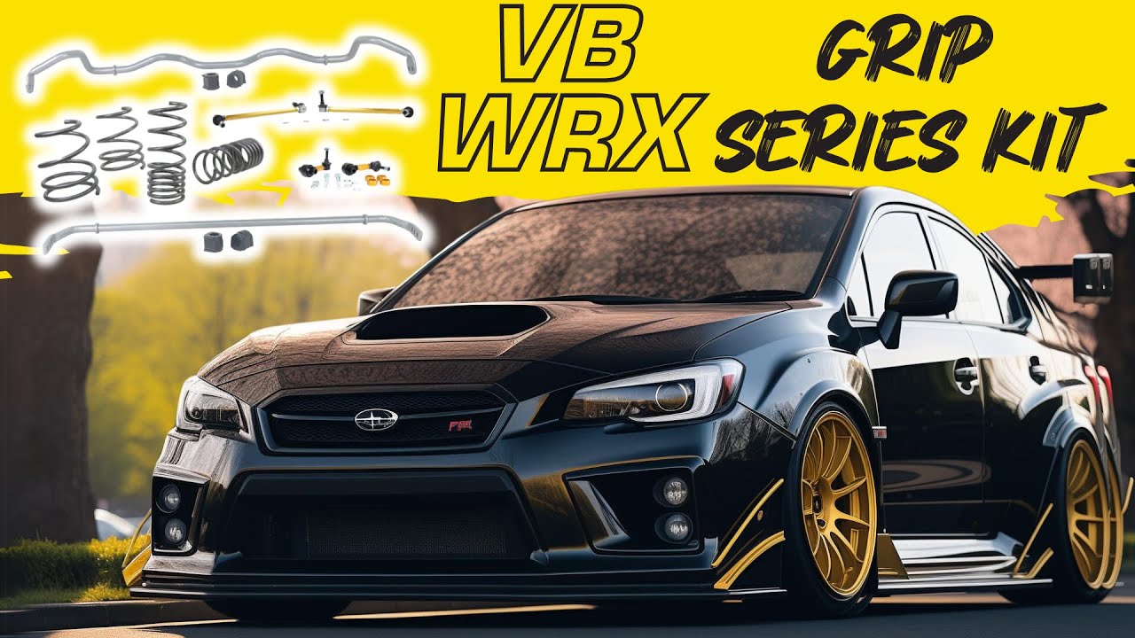 Subaru WRX VB Grip Series Kit - Lowered Springs, Swaybars and more ...