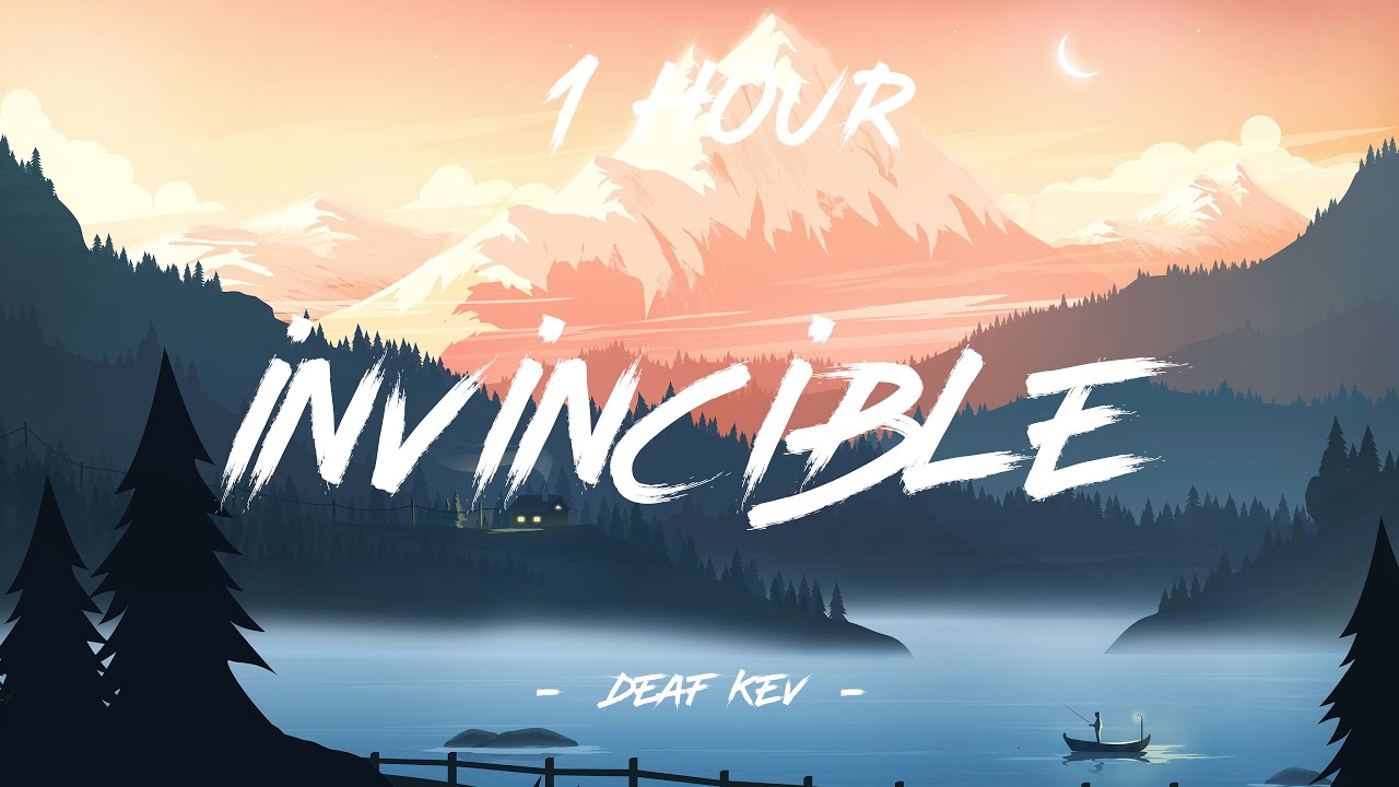 Invincible - DEAF KEV | 1 Hour [4K] - YouTube